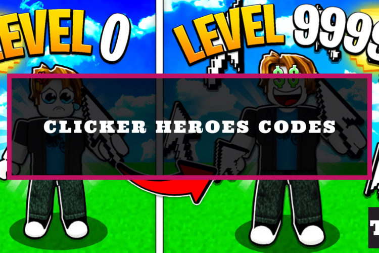 Коды Clicker Heroes (июнь 2022 г.) — обновление 1! - Game News Weekend